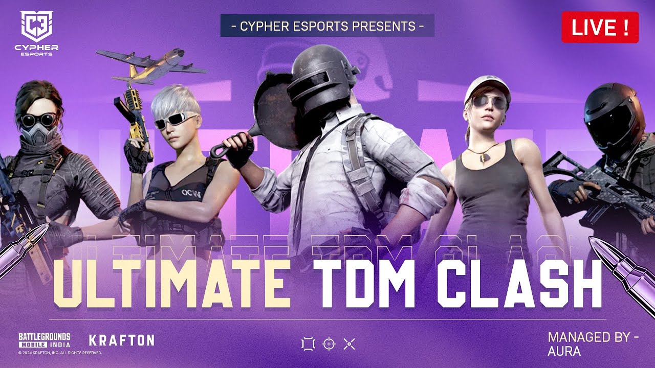 ULTIMATE TDM CLASH ELIMINATION ROUND Presented by CYPHER ESPORTS WITH ...