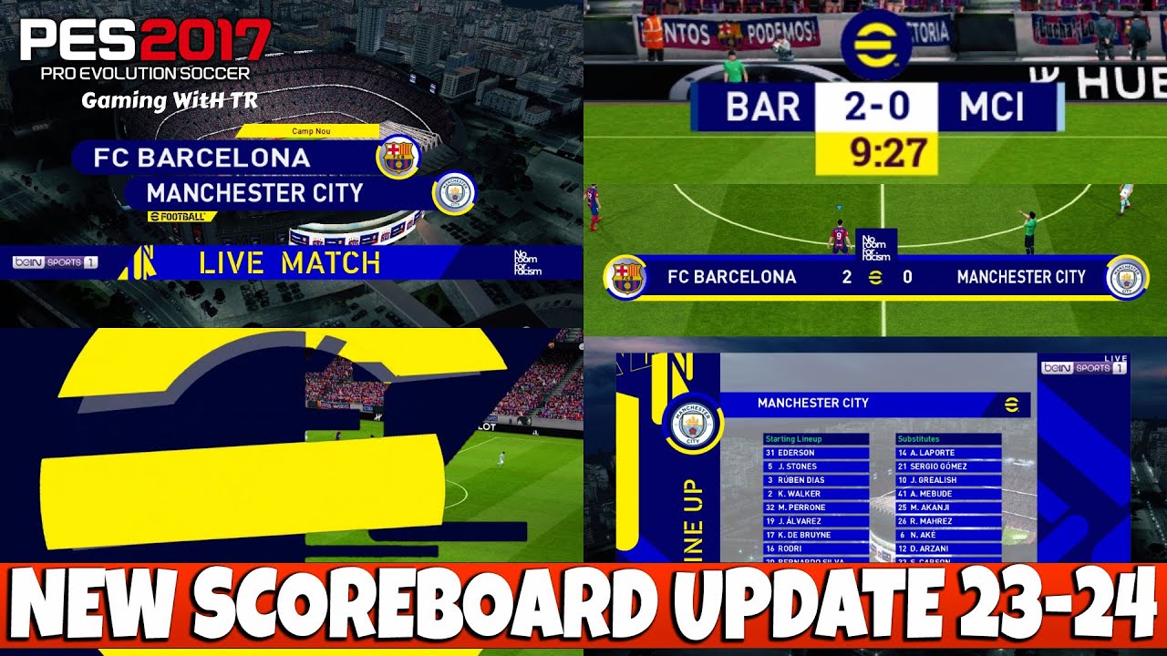 PES 2017 NEW SCOREBOARD UPDATE 23-24 - YouTube