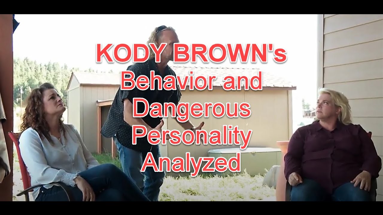 Dawn McCarty Decodes Kody Brown: Deep Dive of Dangerous Personalities ...