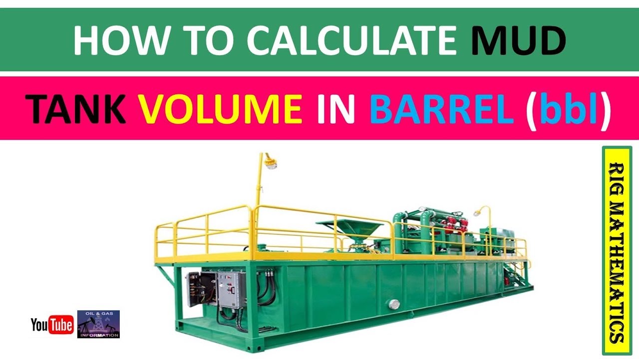 How To Calculate Mud Tank Volume In Barrel Bbl YouTube