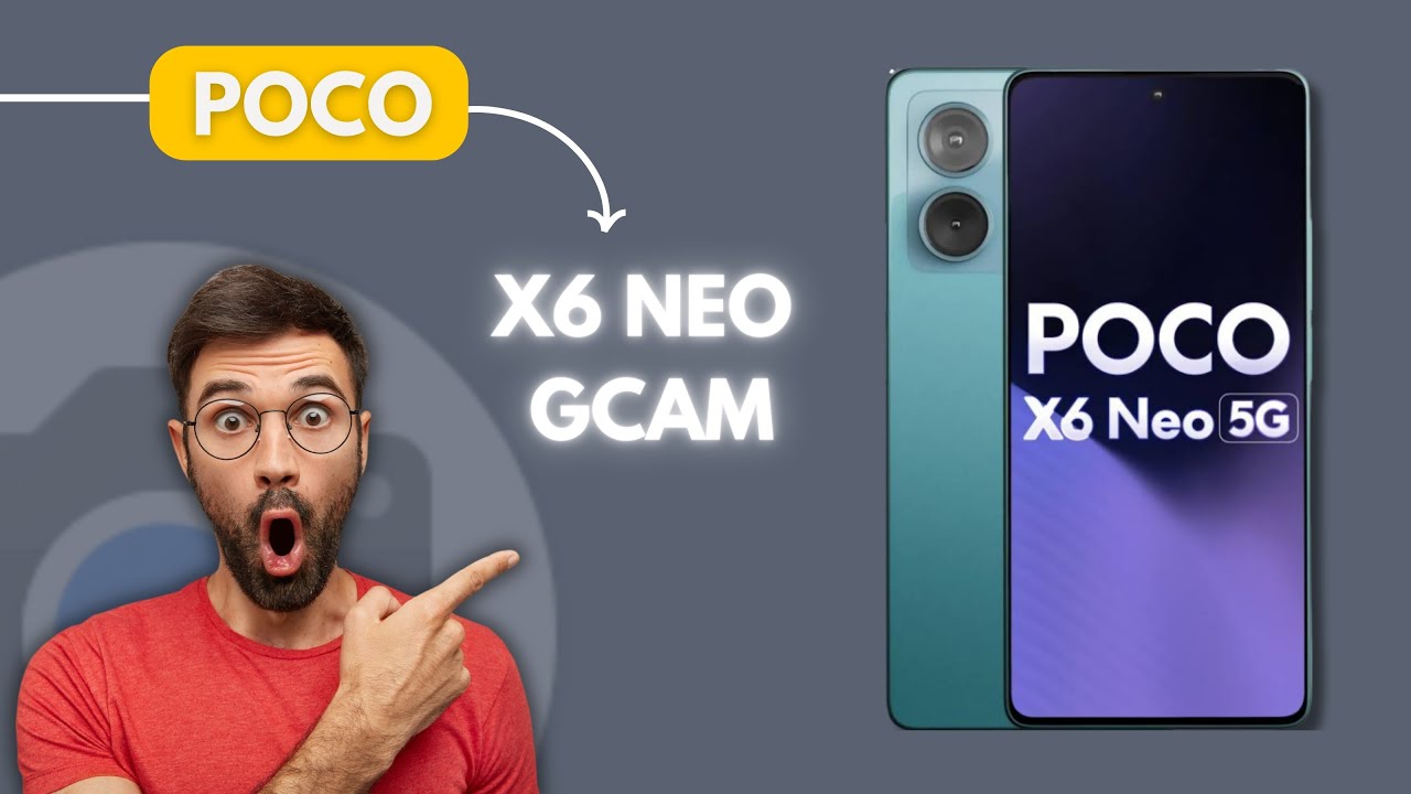 Google Camera For Poco X6 Neo 5G - YouTube