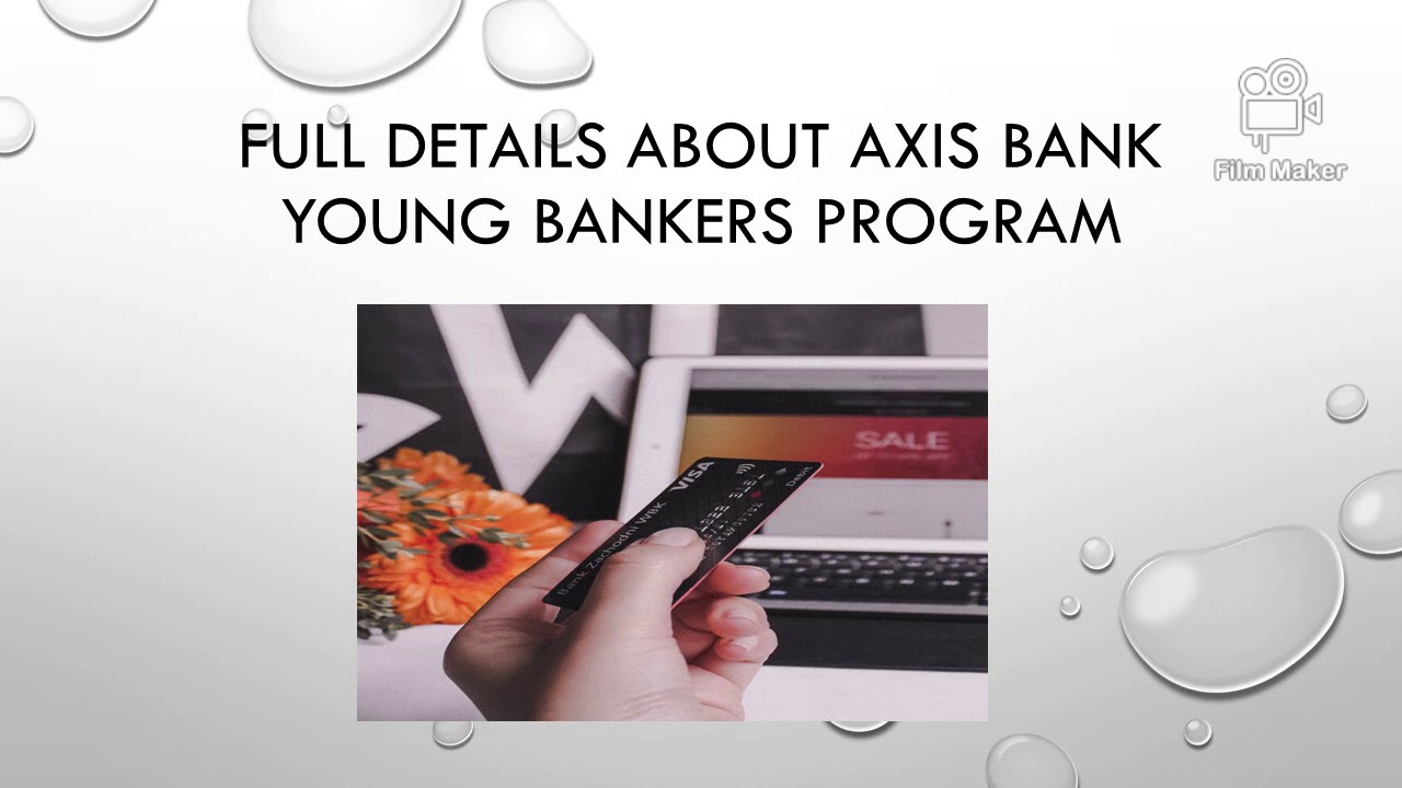 Axis bank வேலை வேண்டுமா..... axis bank young bankers program full ...