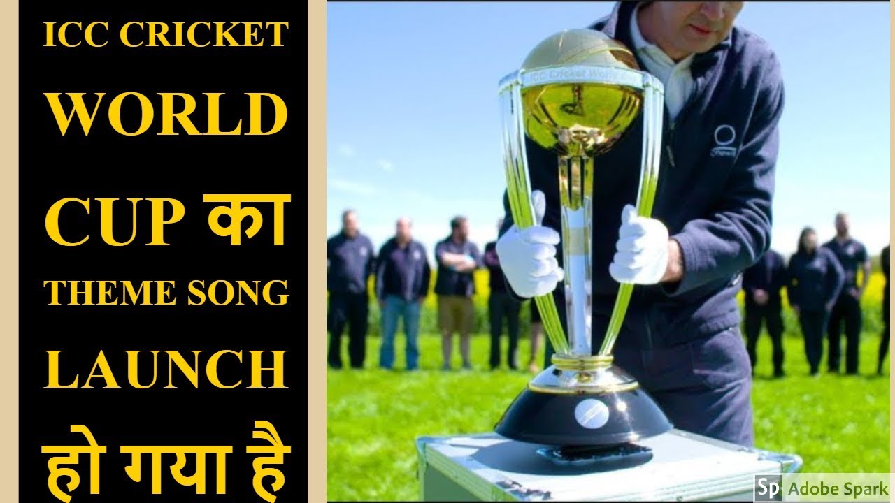 ICC Cricket World Cup Theme Song 2019 : TUS - YouTube