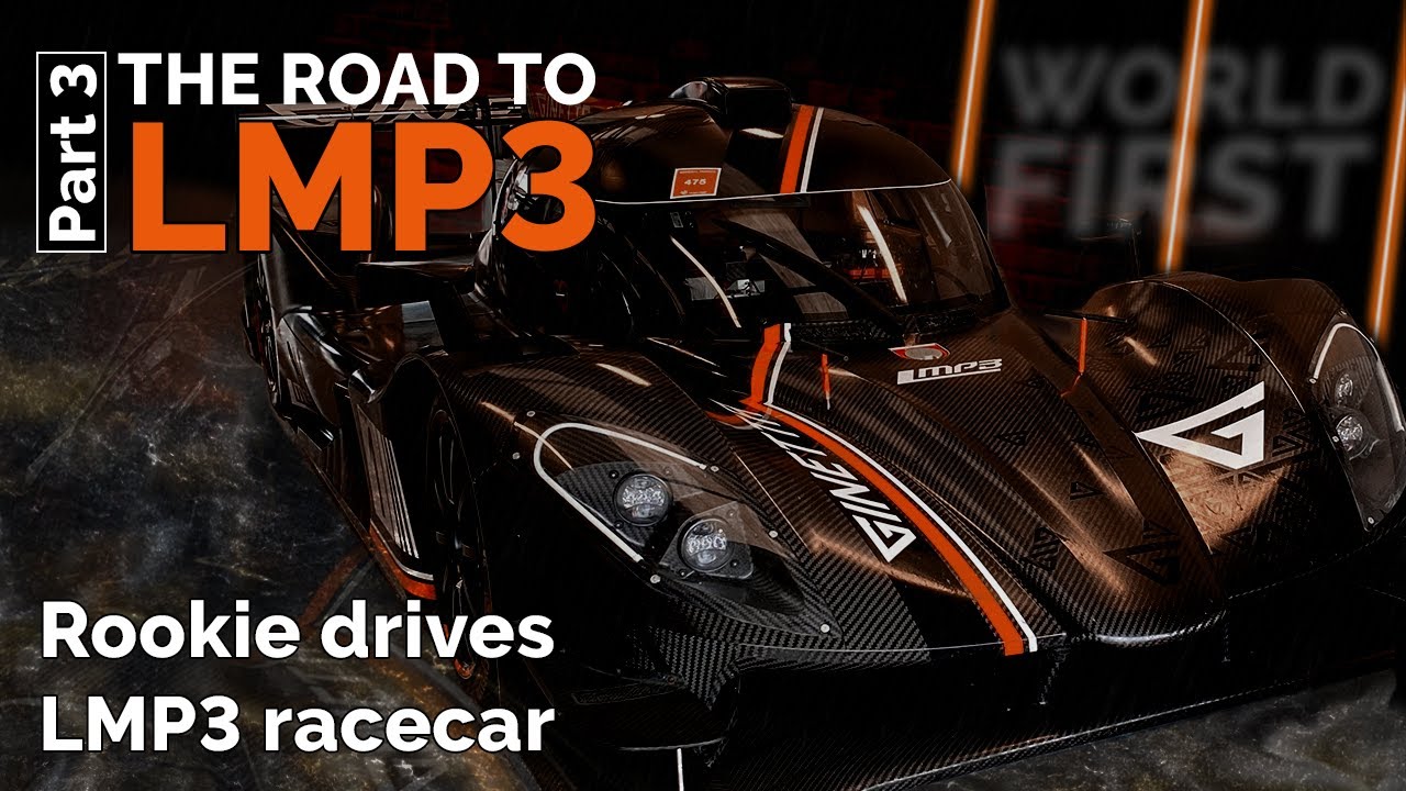 ROOKIE DRIVES PROTOYPE RACE CAR | The Road to LMP3 | Part 3 😮 - YouTube