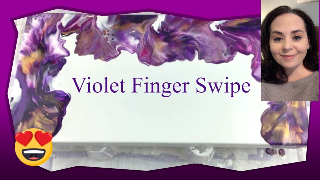#33 - STUNNING VIOLET FINGER SWIPE - YouTube