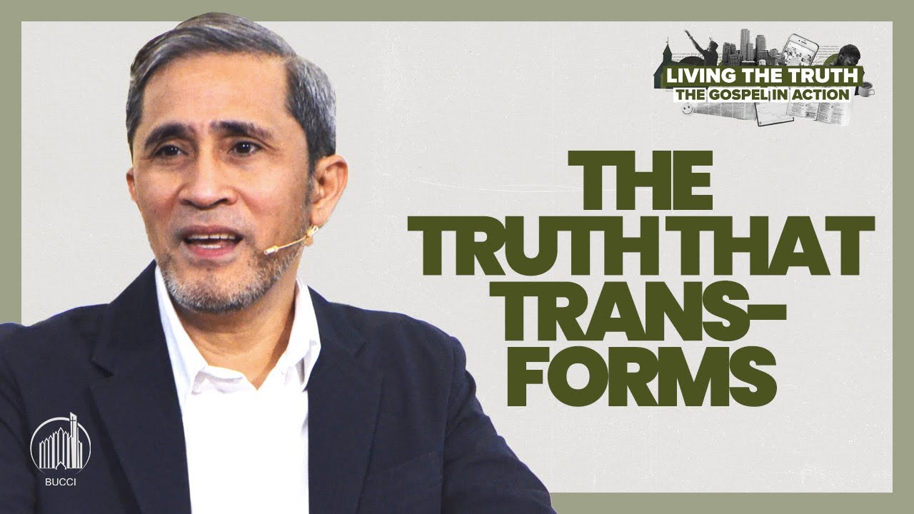 Living The Truth Part 1 | The Truth That Transforms - YouTube