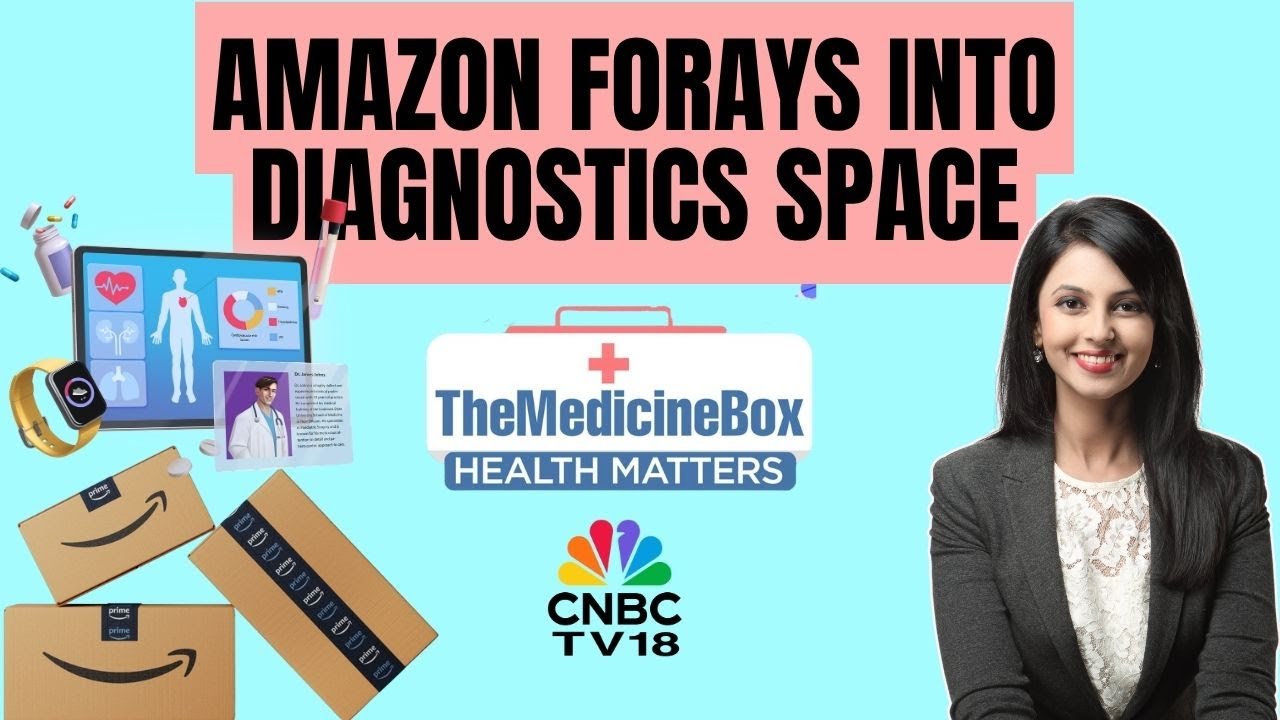 The Medicine Box | Amazon Takes On Indian Rivals With Diagnostics Entry ...