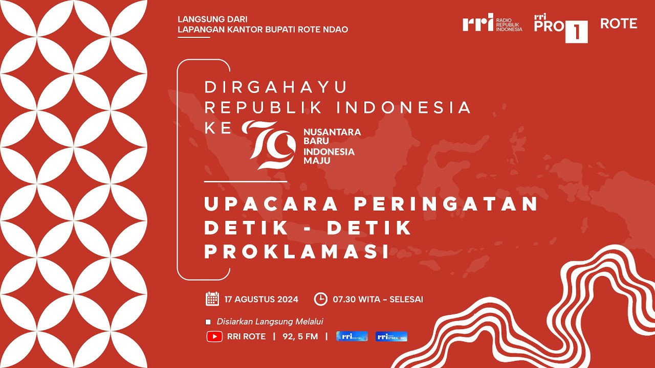 [LIVE] Upacara Peringatan Detik - Detik Proklamasi Kemerdekaan RI Ke ...