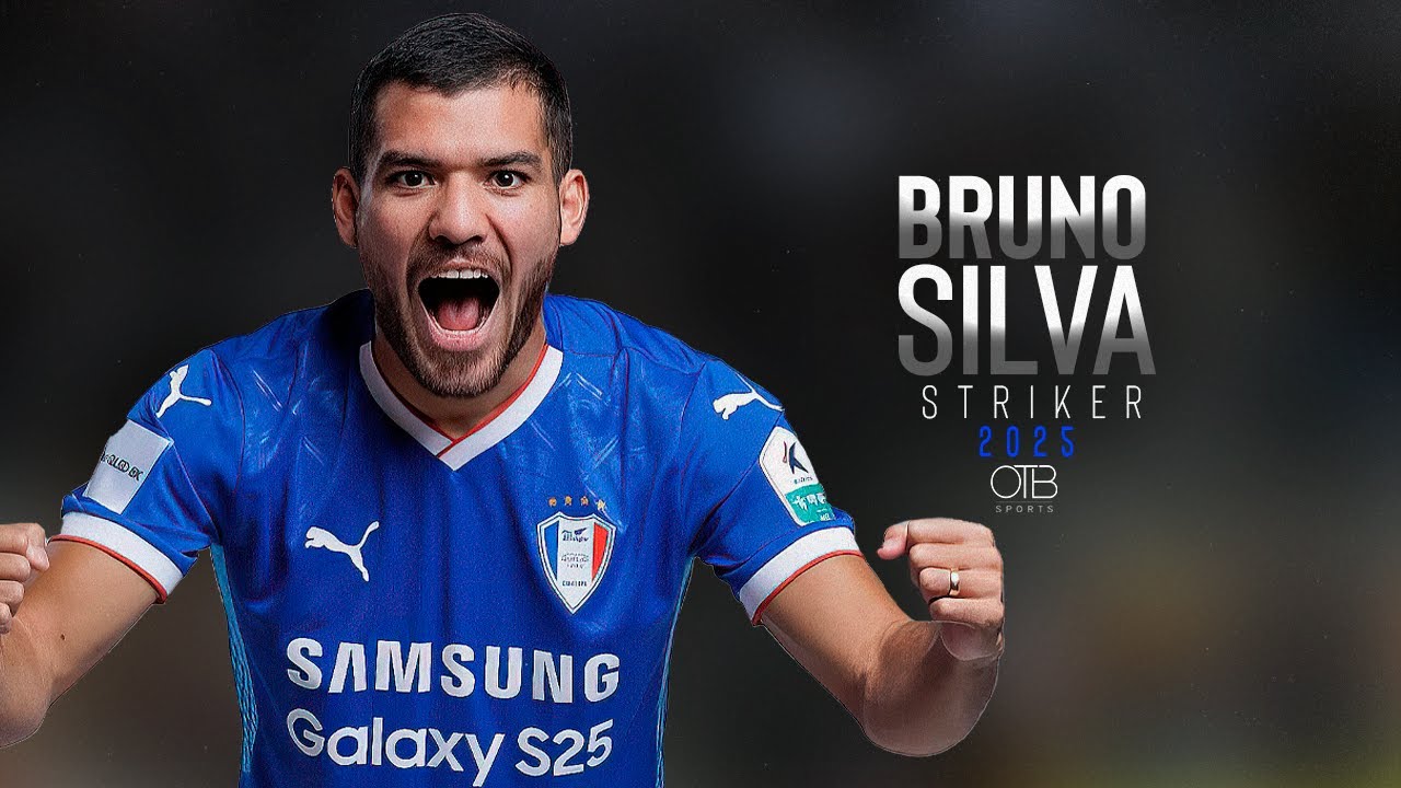 ⚽ BRUNO SILVA STRIKER | Suwon Samsung - KO Skills, Goals & Assists | HD ...