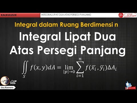 KALKULUS III INTEGRAL LIPAT DUA ATAS PERSEGI PANJANG - YouTube
