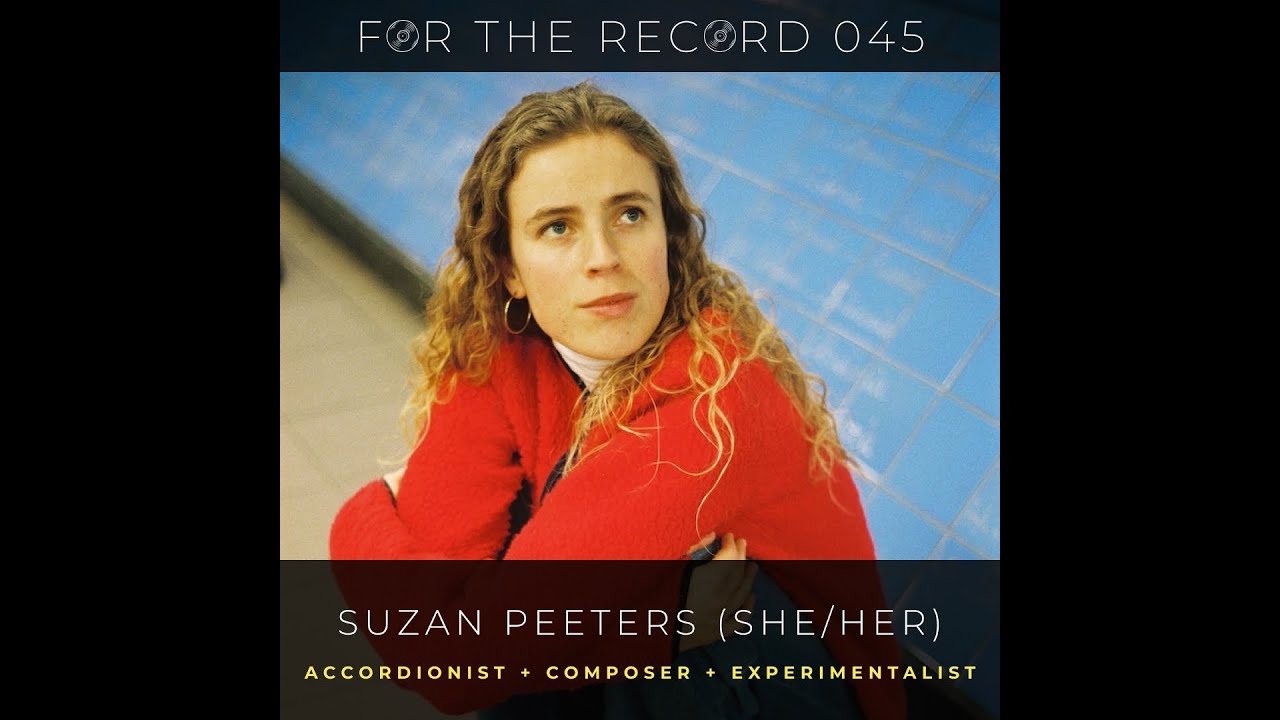 045 For the Record || Suzan Peeters - YouTube