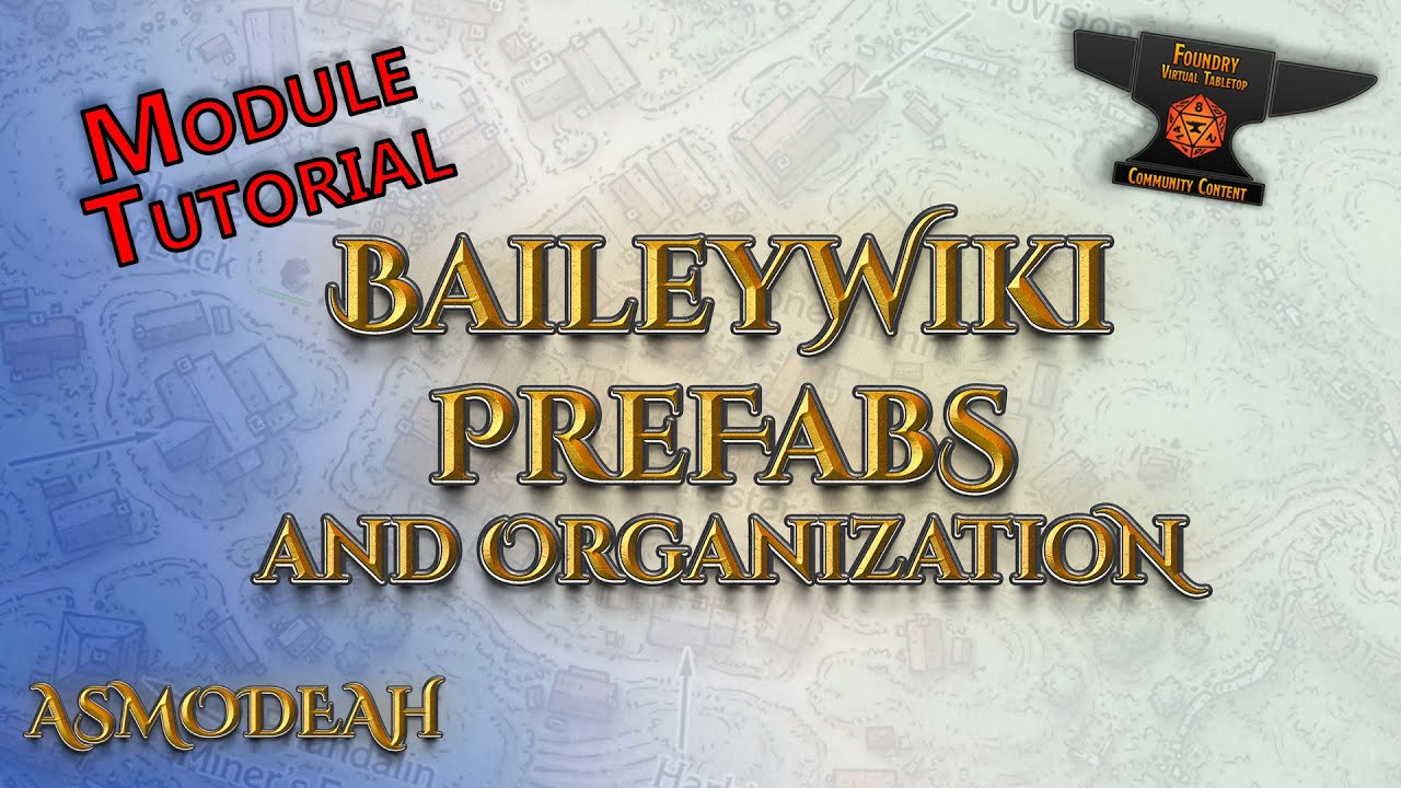 Foundry Modules - Baileywiki Prefabs and Organization - YouTube
