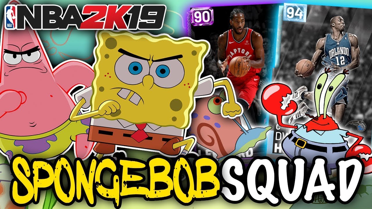 SPONGEBOB SQUAREPANTS SQUAD BUILDER! NBA 2K19 MYTEAM - YouTube