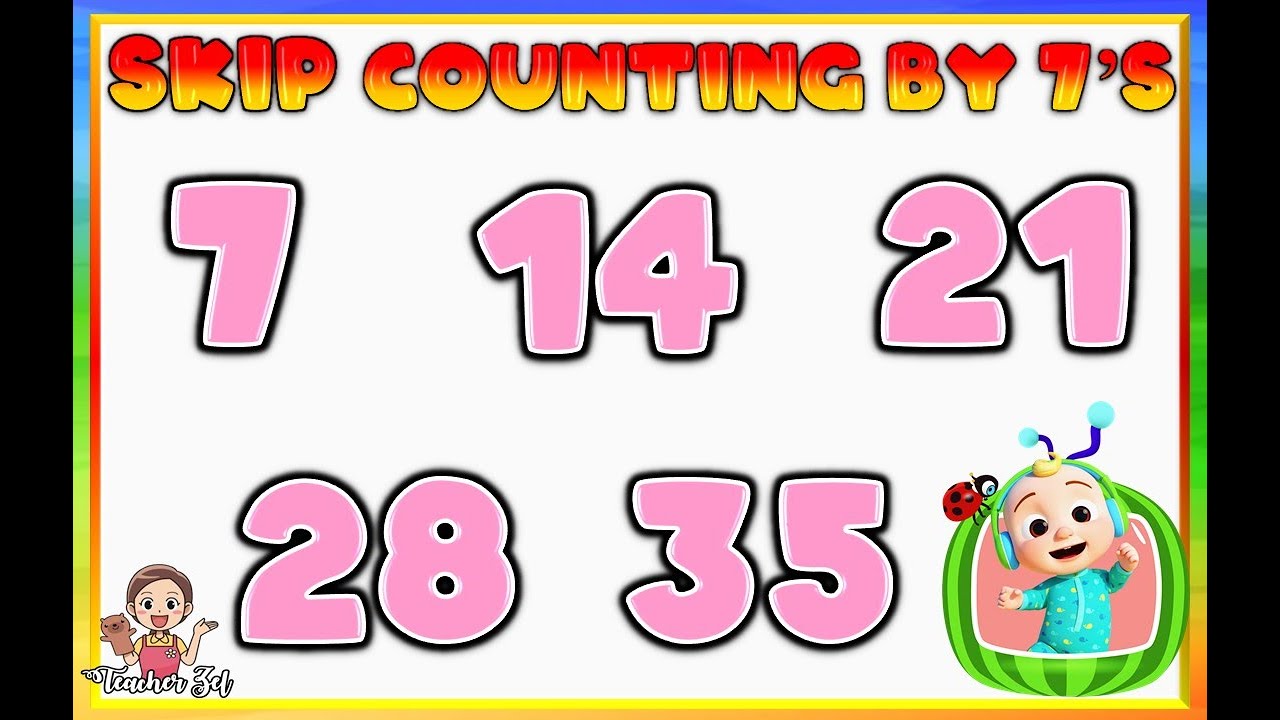 SKIP COUNTING BY 7's | cocomelon | @teacherzel - YouTube