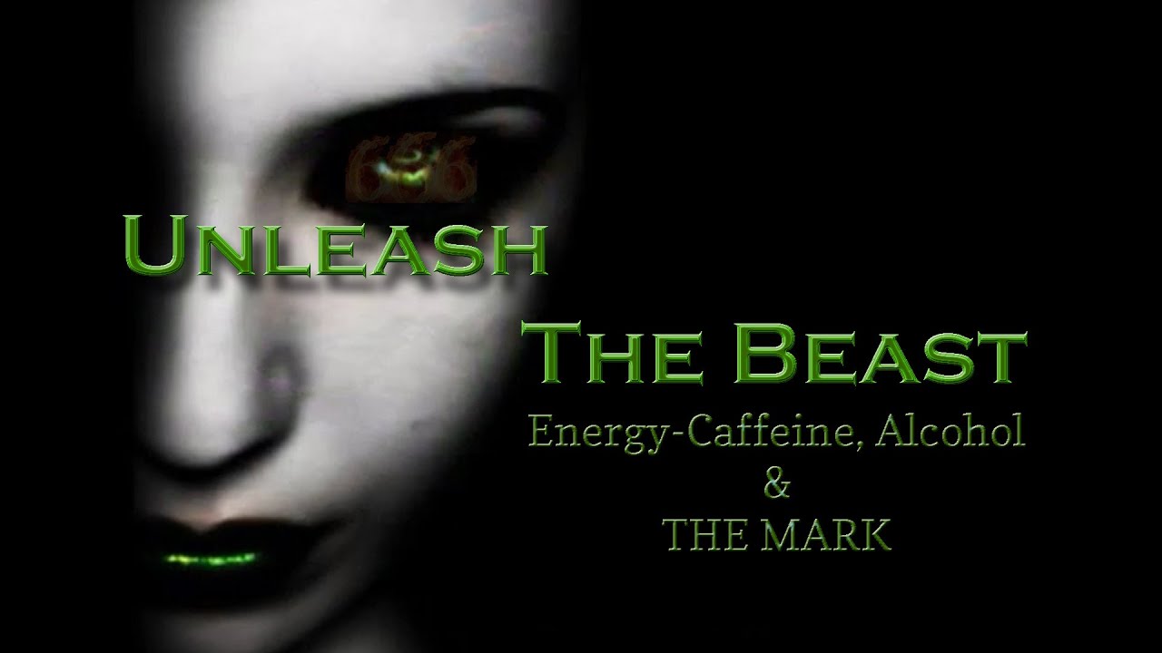 Unleash The Beast: Monster Energy, Caffeine, Alchohol & The Mark by ...