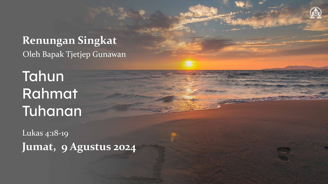 Tahun Rahmat Tuhan | Bapak Tjetjep Gunawan - YouTube