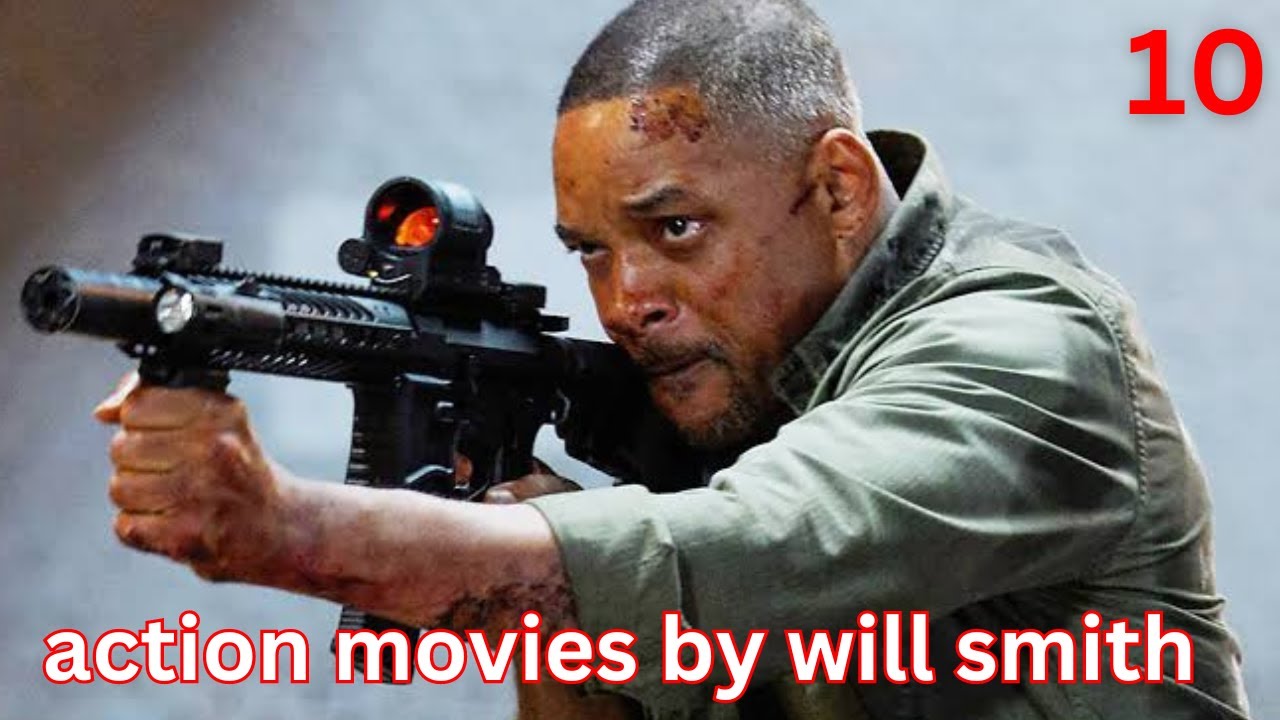 ACTION MOVIES BY WILL SMITH || WILL SMITH ACTION MOVIES - YouTube