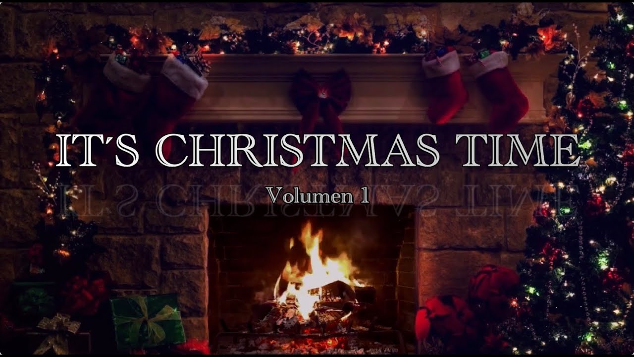 IT´S CHRISTMAS TIME (VL. 1) Christmas music, Música de Navidad ...