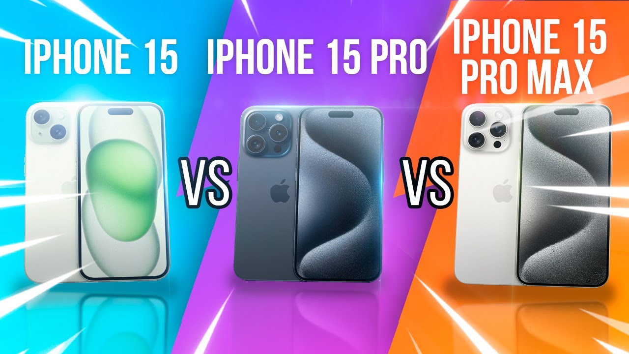 iPhone 15 vs iPhone 15 Pro vs iPhone 15 Pro Max /🔥Comparison! - YouTube