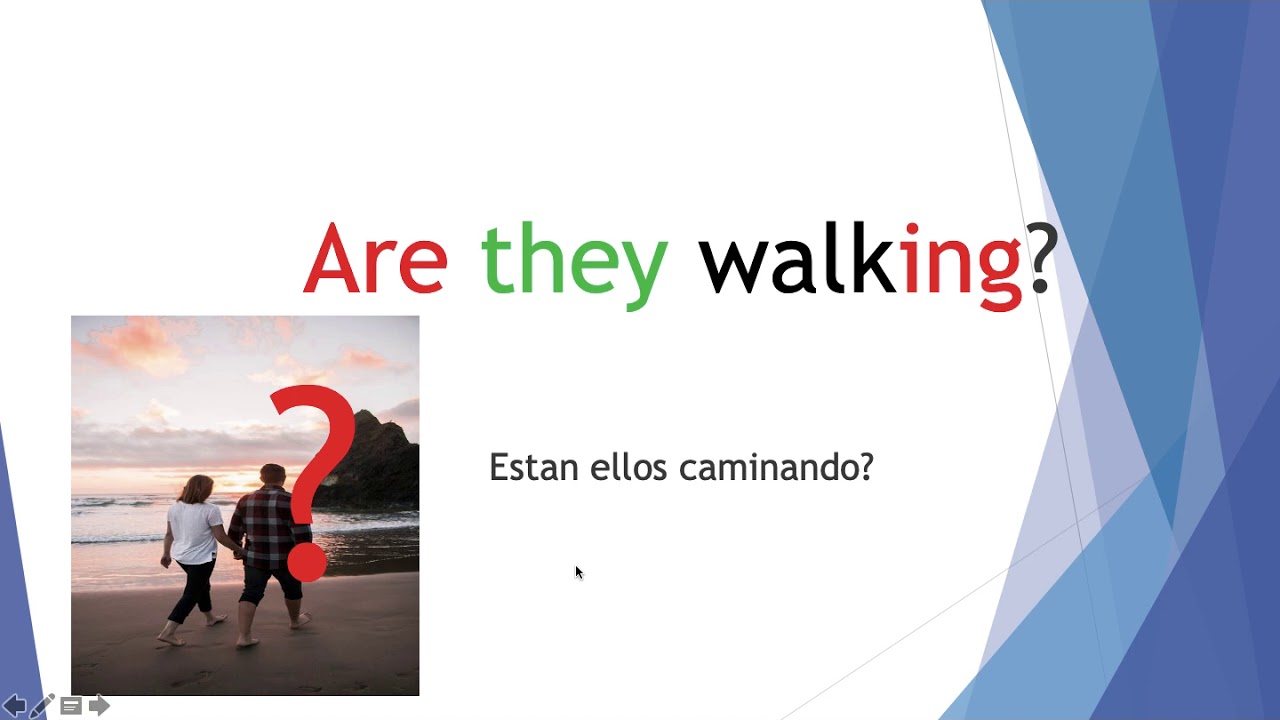 Practica #8 Verbo#1 ser o estar to be Tiempo presente continueo Interr ...