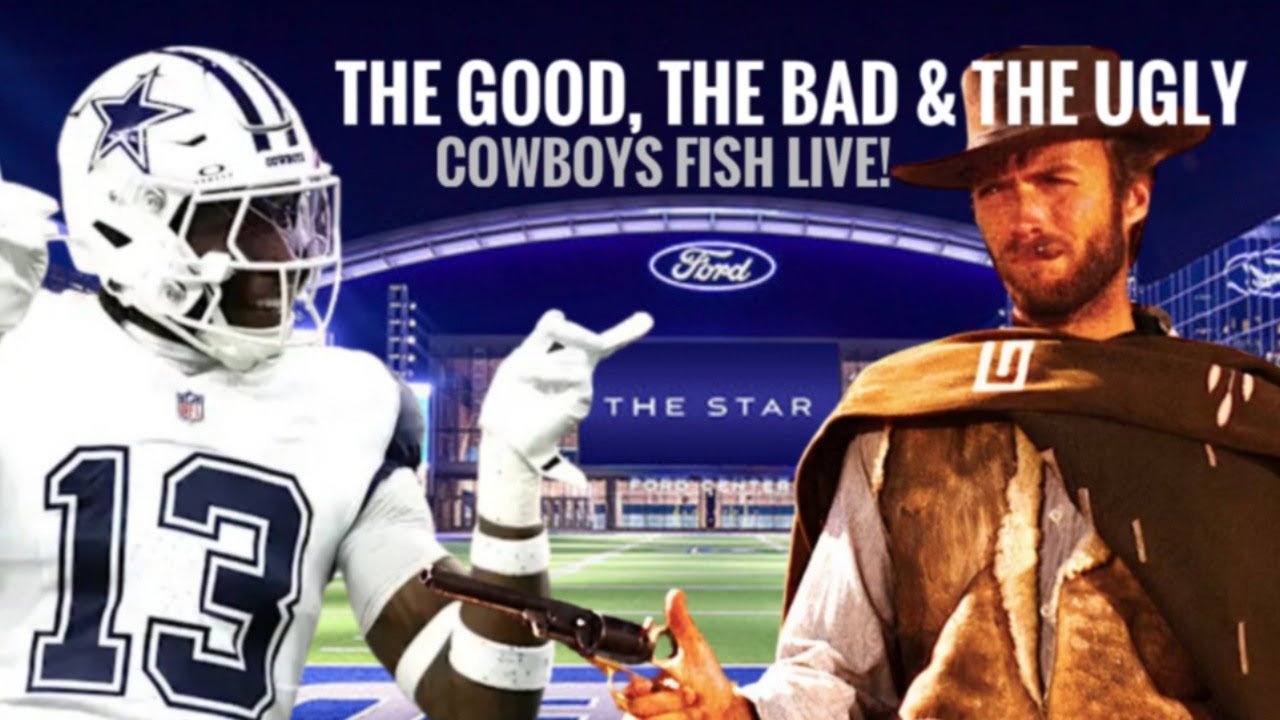 #Cowboys Fish at 6: 'THE GOOD, THE BAD and THE UGLY' - YouTube