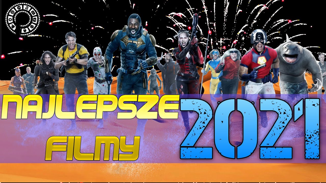 TOP 10 - Najlepsze Filmy 2021 - YouTube