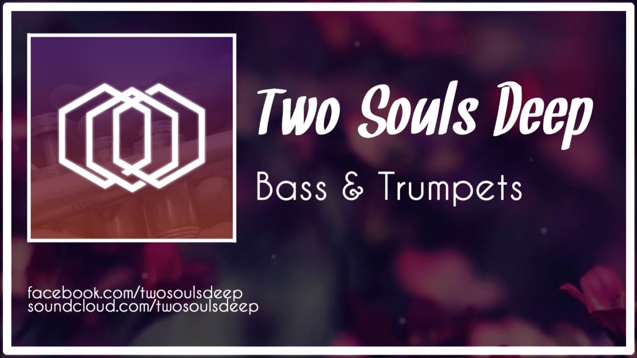 [Melodic Techno] Two Souls Deep - Bass & Trumpets (FREE FLP) - YouTube