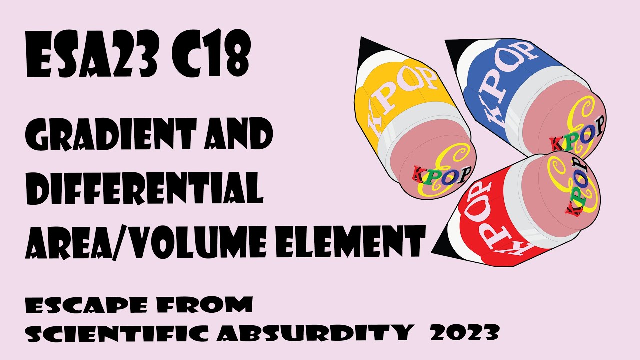 ESA23-C18E Gradient and Differential Area/Volume Element (English ...