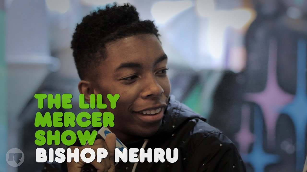 The Lily Mercer Show: Bishop Nehru - YouTube