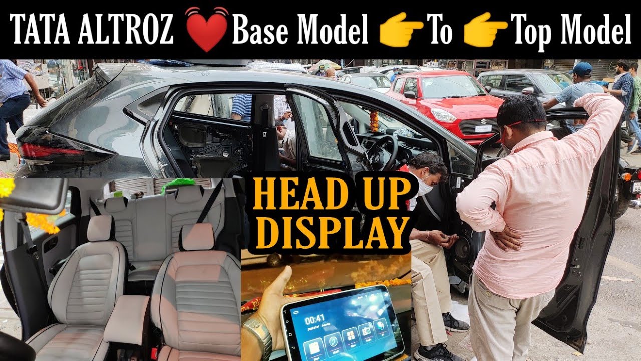 Modified ALTROZ || XE MODEl TO XZ || Android Head up display || JBL ...