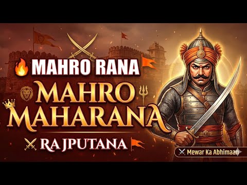 Mahro Rana Mahro Maharana | Rajputana Song 2025 | kshatriya yodha /deep ...