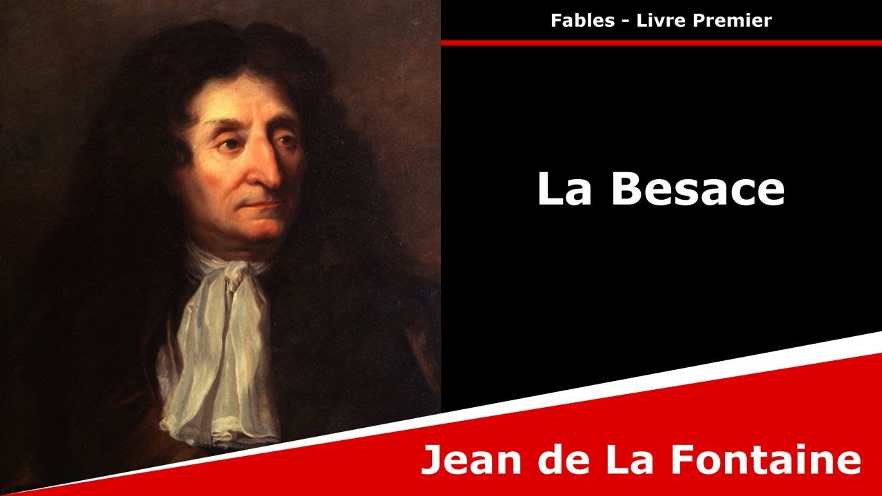 La Besace - Fables - Jean de La Fontaine - YouTube