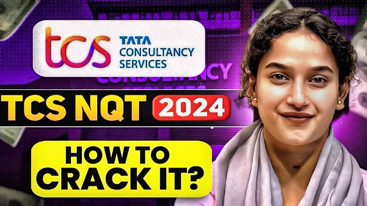 TCS NQT Exam Update 2024 | How to Crack the Exam? Preparation ...