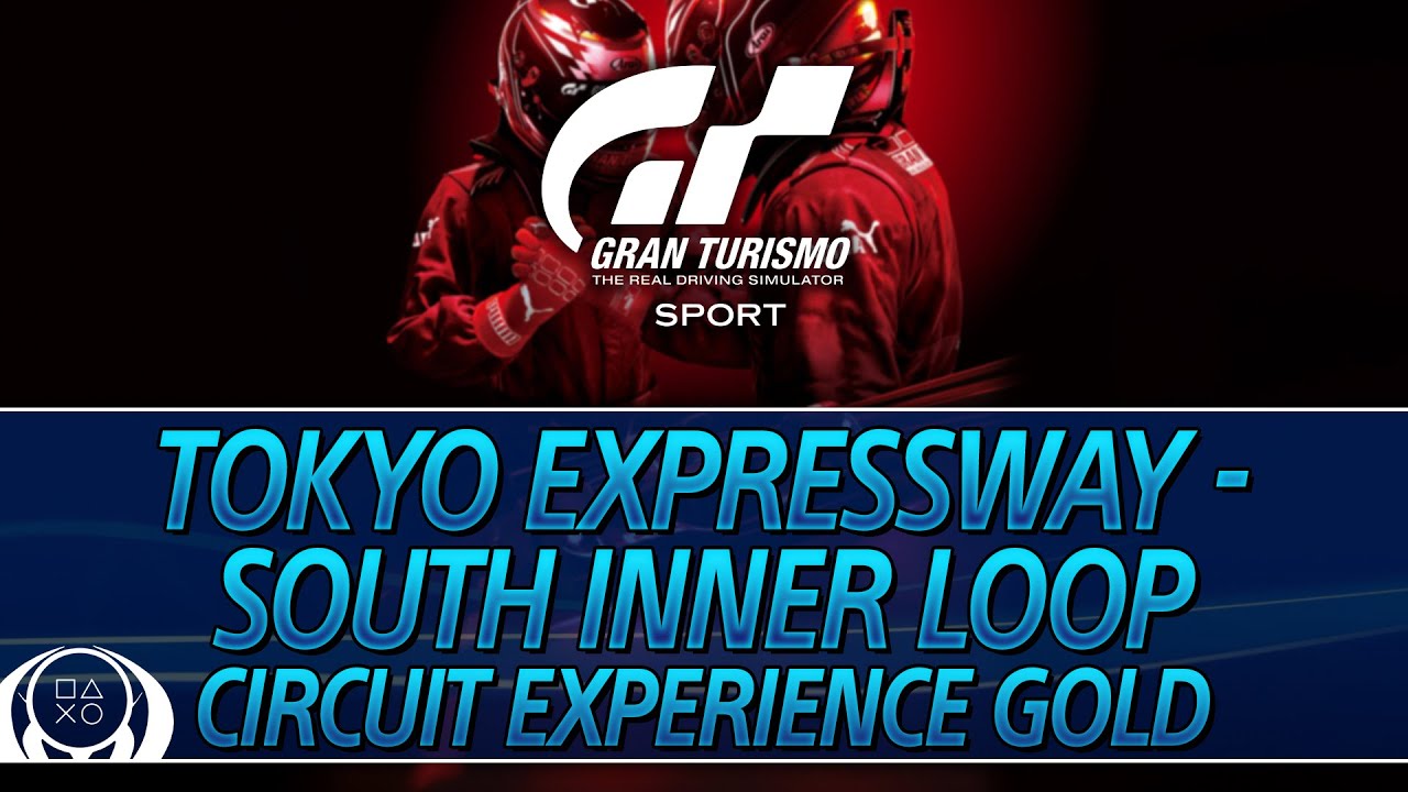 Gran Turismo Sport | Tokyo Expressway - South Inner Loop Circuit ...