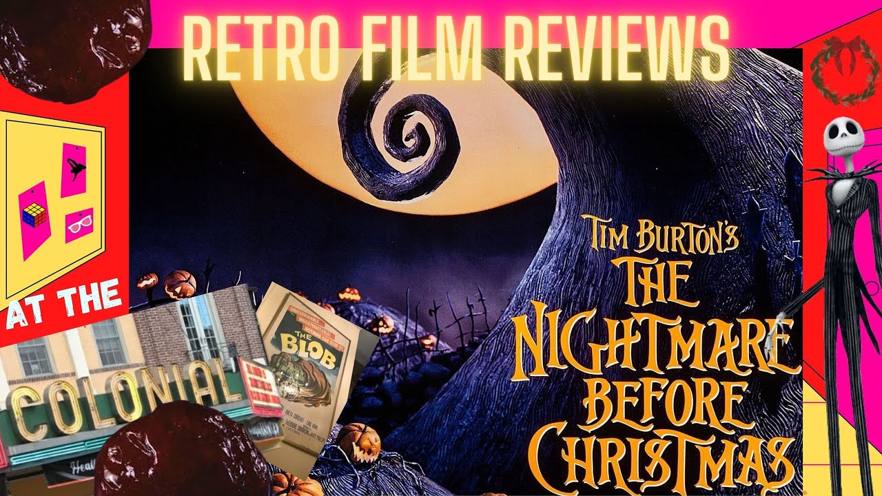 The Nightmare Before Christmas (1993) at the Colonial Theater - YouTube