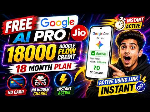 FREE Google AI Pro 18-Month Plan + 18,000 Flow Credits