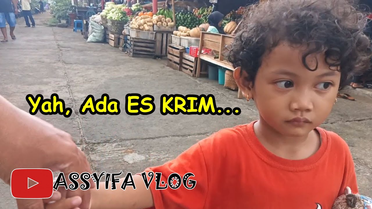 ASSYIFA JALAN JALAN DI PASAR WISATA KOPENG | MINTA ES KRIM - YouTube