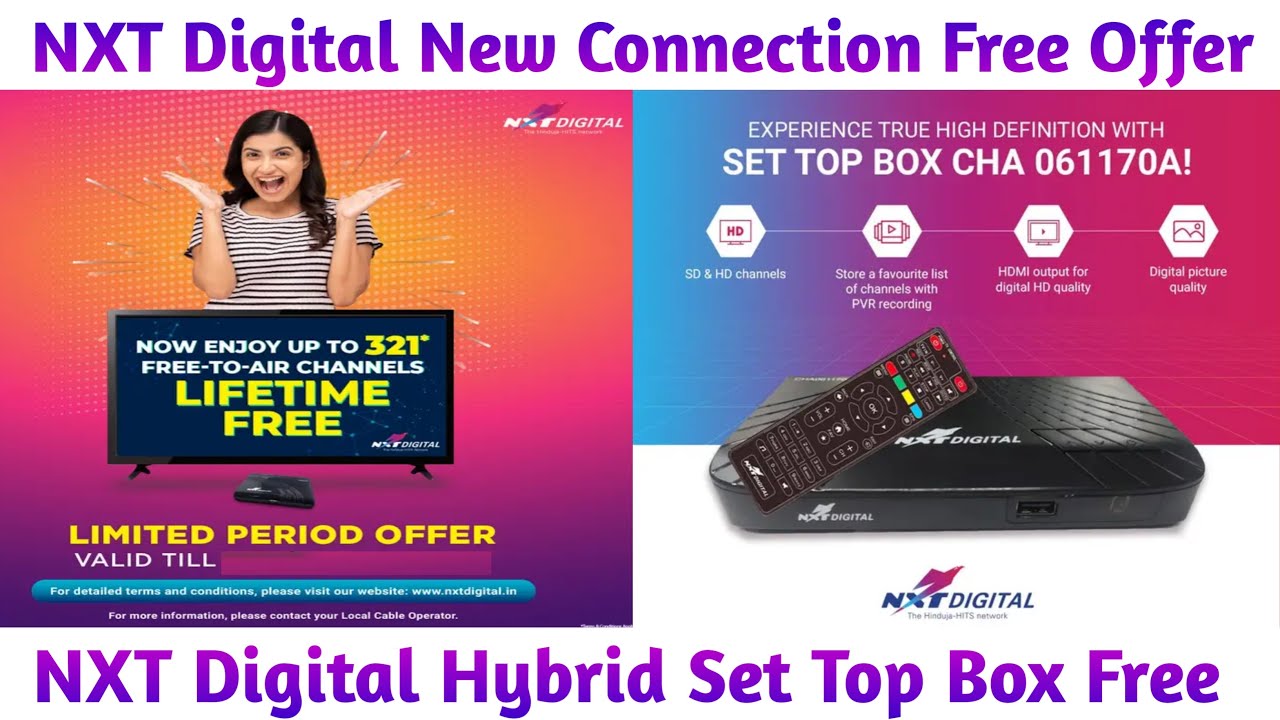 NXT Digital Set Top Box Free | NXT Digital New Connection Offers | NXT ...