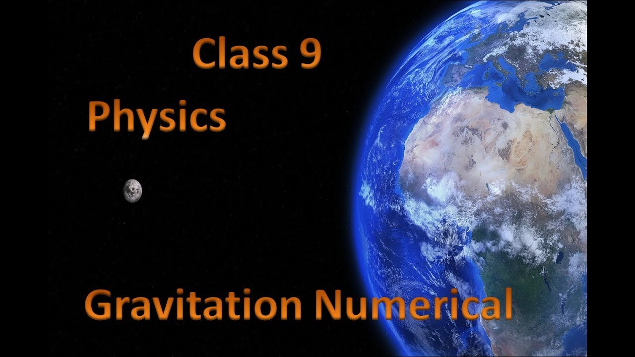 Class 9, Physics, Gravitation Numerical - YouTube