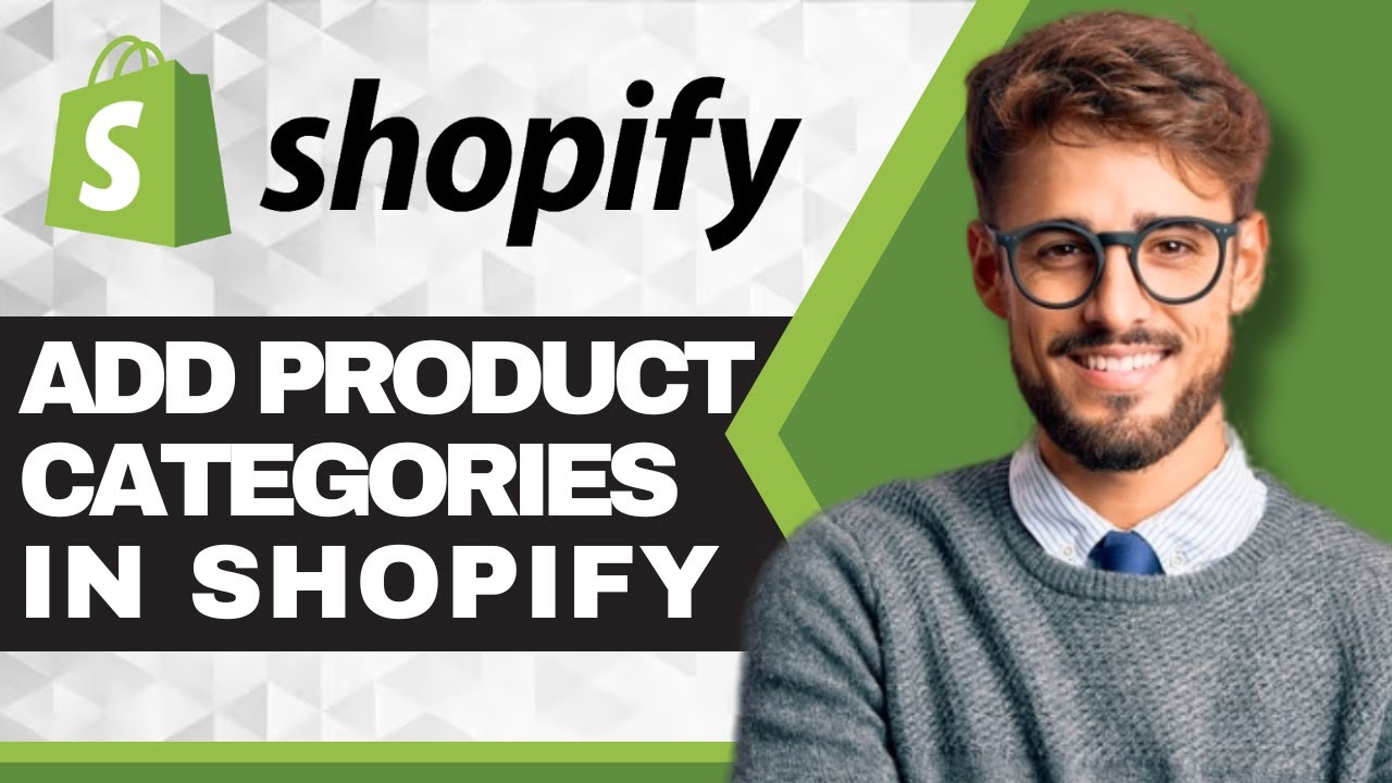 How To Create Product Categories | Shopify Tutorial (2025) - YouTube