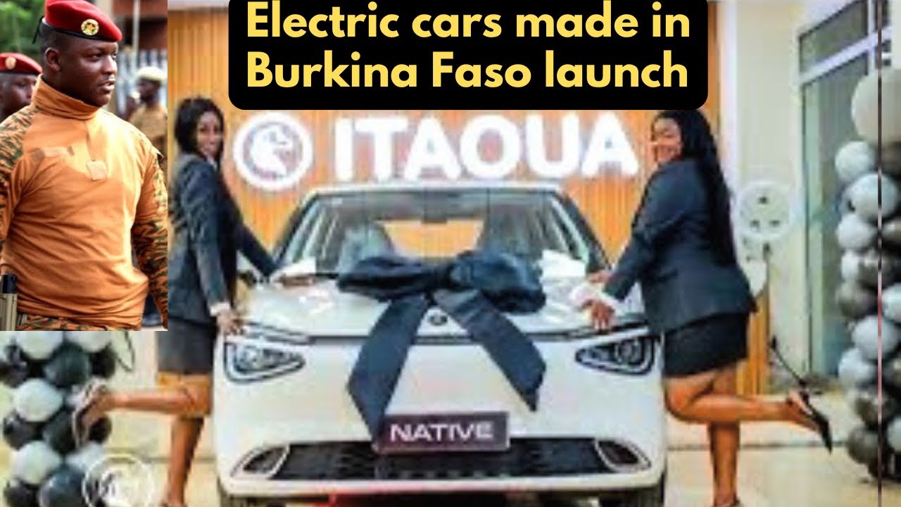 Ibrahim Traoré made history with electric car made & assembly in ...