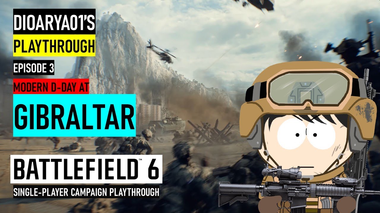 "Modern D-Day at Gibraltar" - DioArya01's Battlefield 6 Campaign ...