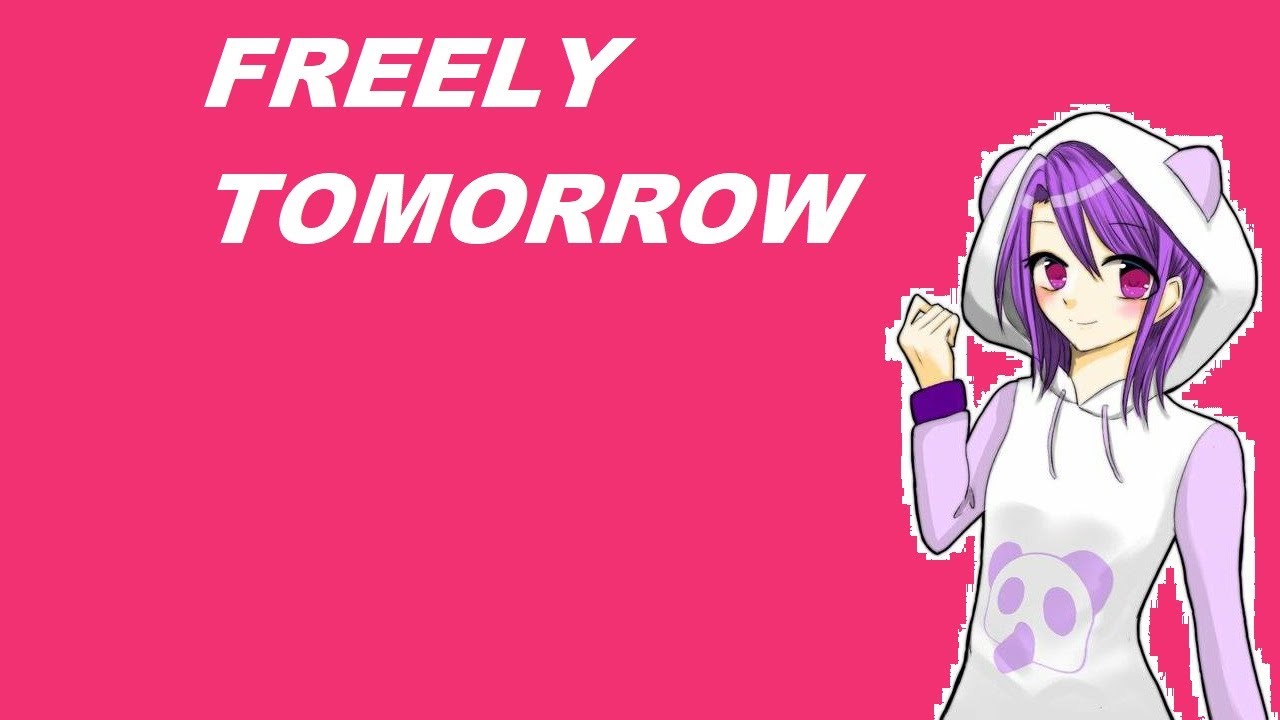 FREELY TOMORROW 歌ってみた - YouTube