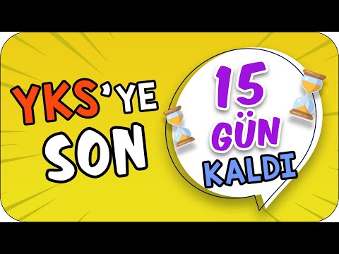 YKS'ye Son 15 Gün | 2021 YKS Nasıl Olacak?