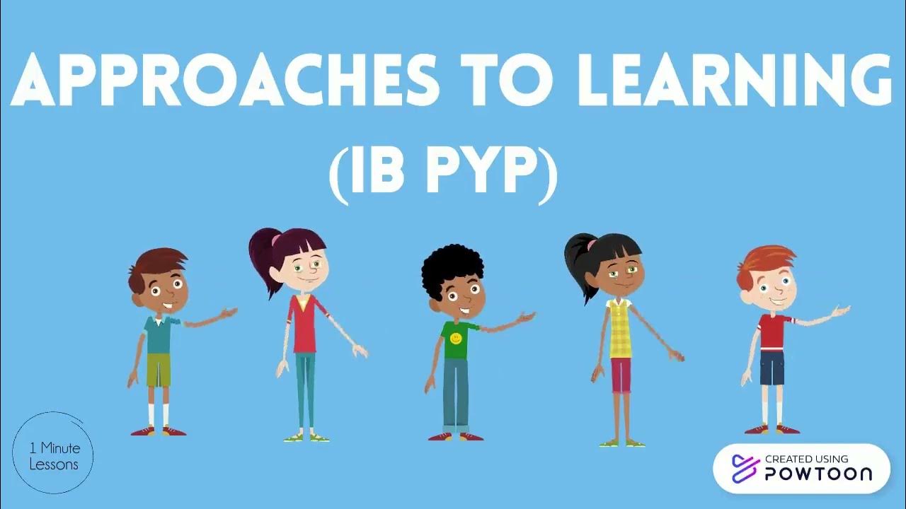 Approaches to Learning (IB PYP) - YouTube