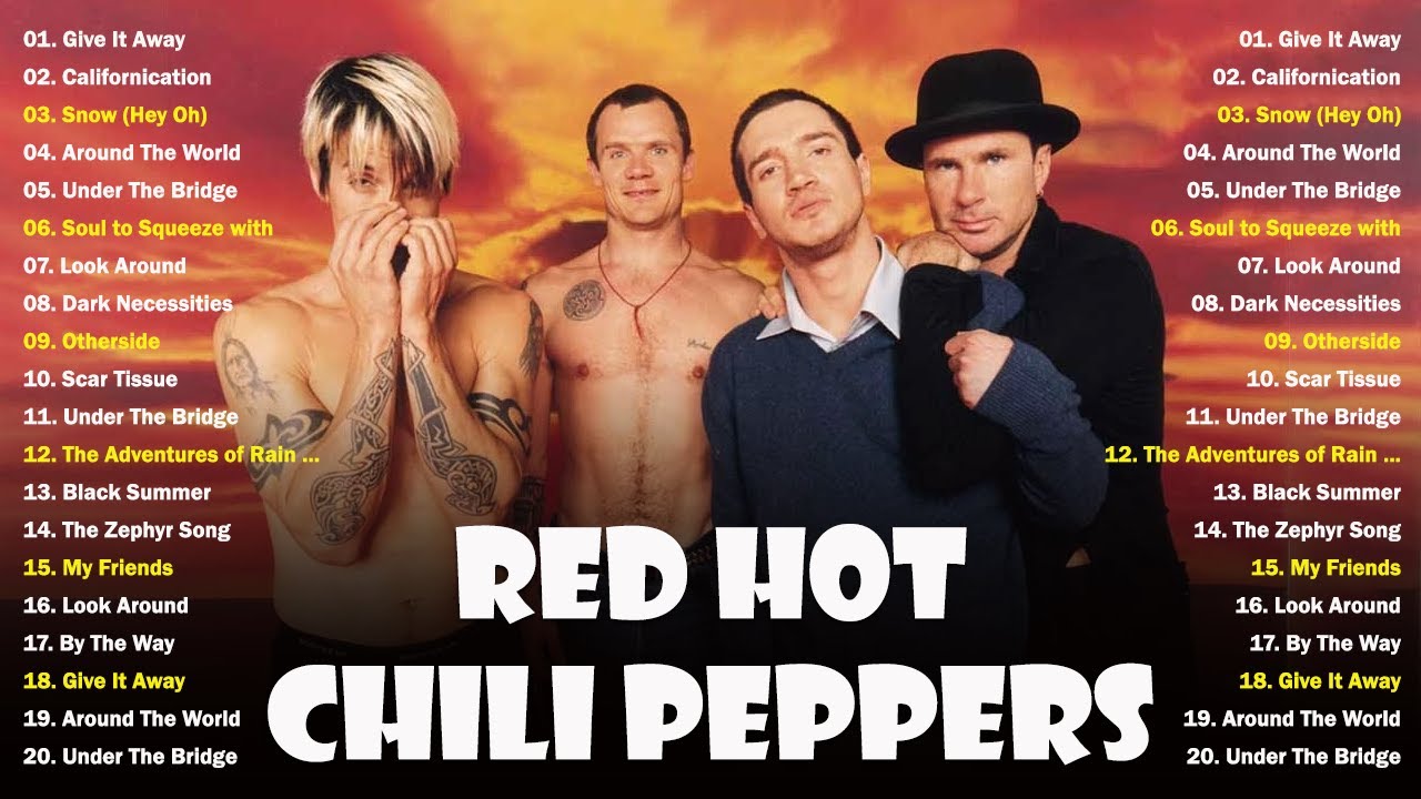 Red Hot Chili Peppers Top 30 Greatest Hits Red Hot Chili Peppers Full Album Youtube