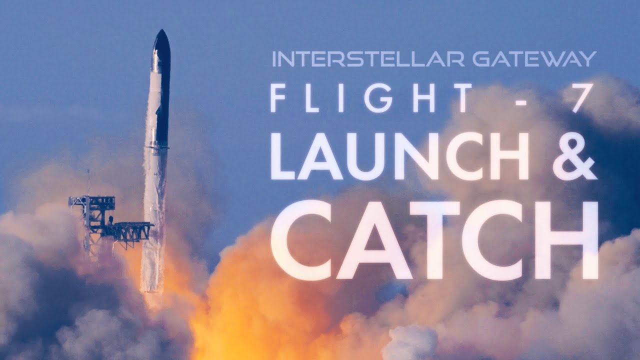 Starship Flight-7: Launch/Catch Footage UP-CLOSE (4K) - YouTube
