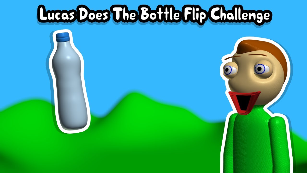 Lucas Does The Bottle Flip Challenge (Anim8or) (ARCHIVED) - YouTube