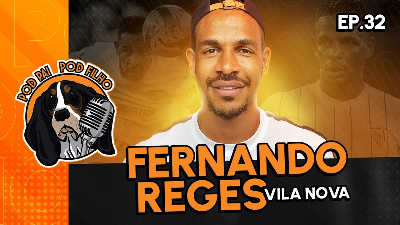 Fernando (Vila Nova) - Pod Pai Pod Filho #32 - YouTube