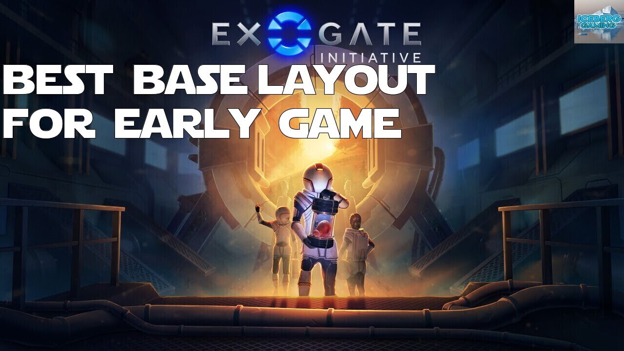 Best Base Layout for Early Game - Exogate Initiative Beginners Guide ...